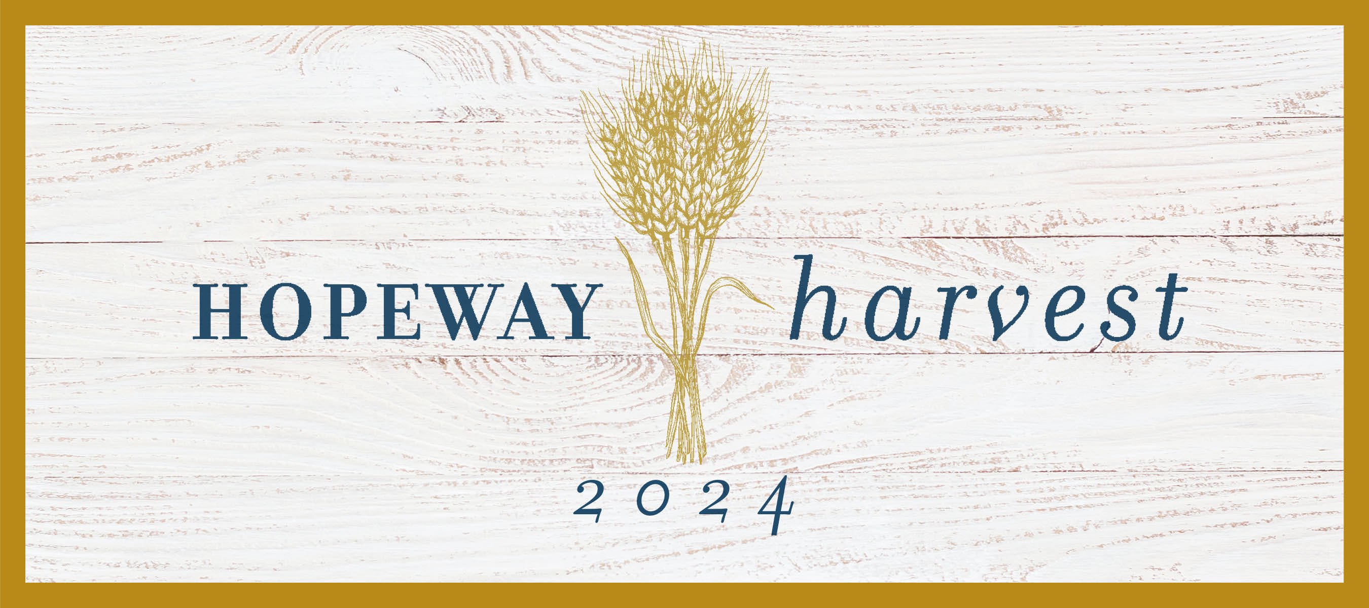 HopeWay Harvest 2024 | HopeWay